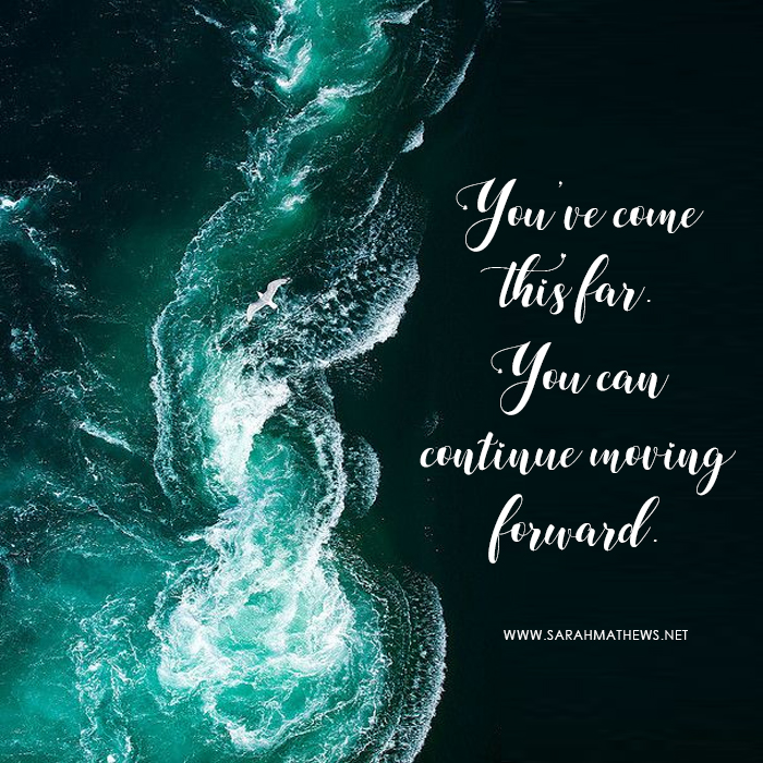 You've come this far, you can continue moving forward. - Expert Website ...